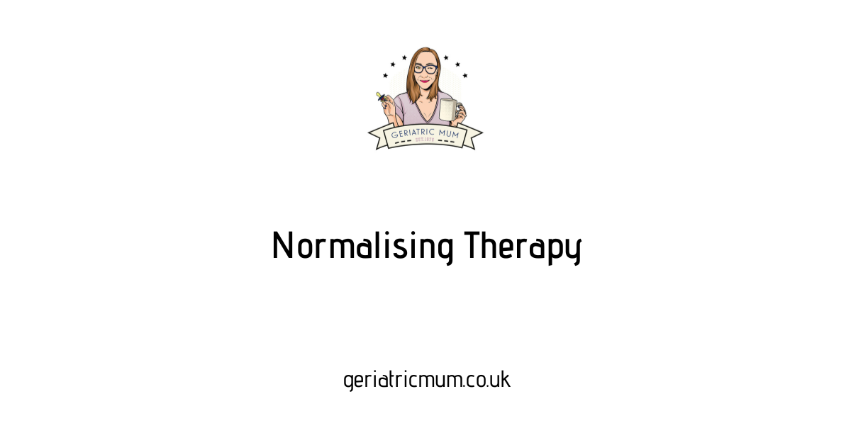Normalising Therapy: My Journey as a Mother of Three - Geriatric Mum